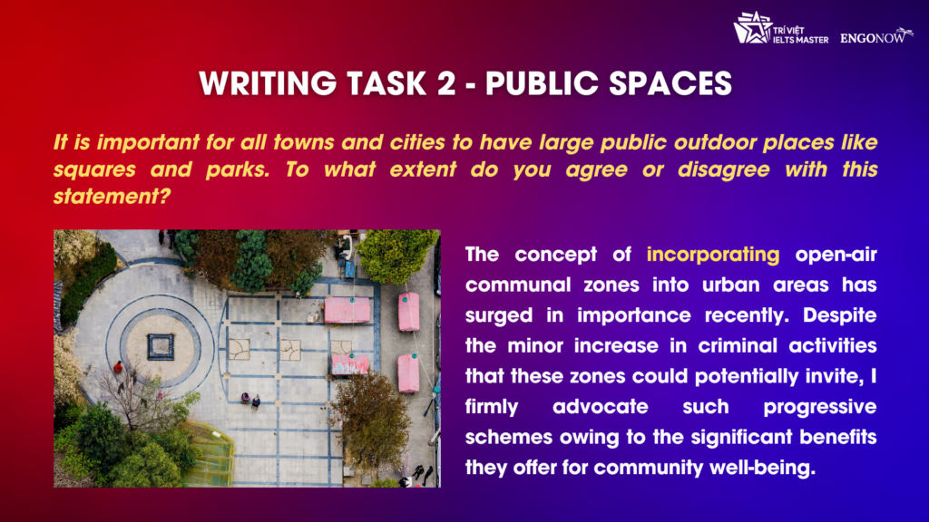 Bài mẫu IELTS WRITING TASK 2: PUBLIC SPACES - Trí Việt IELTS Master